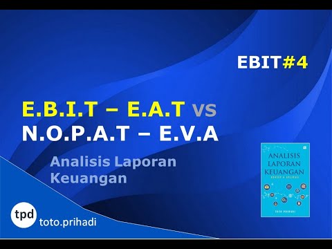 EBIT, EAT, NOPAT & EVA | EBIT & EBITDA | Analisis Laporan Keuangan