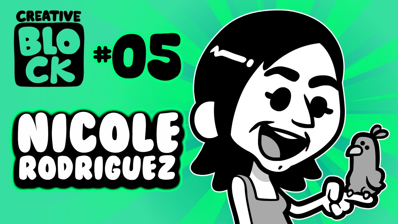 NICOLE RODRIGUEZ | CREATIVE BLOCK #5