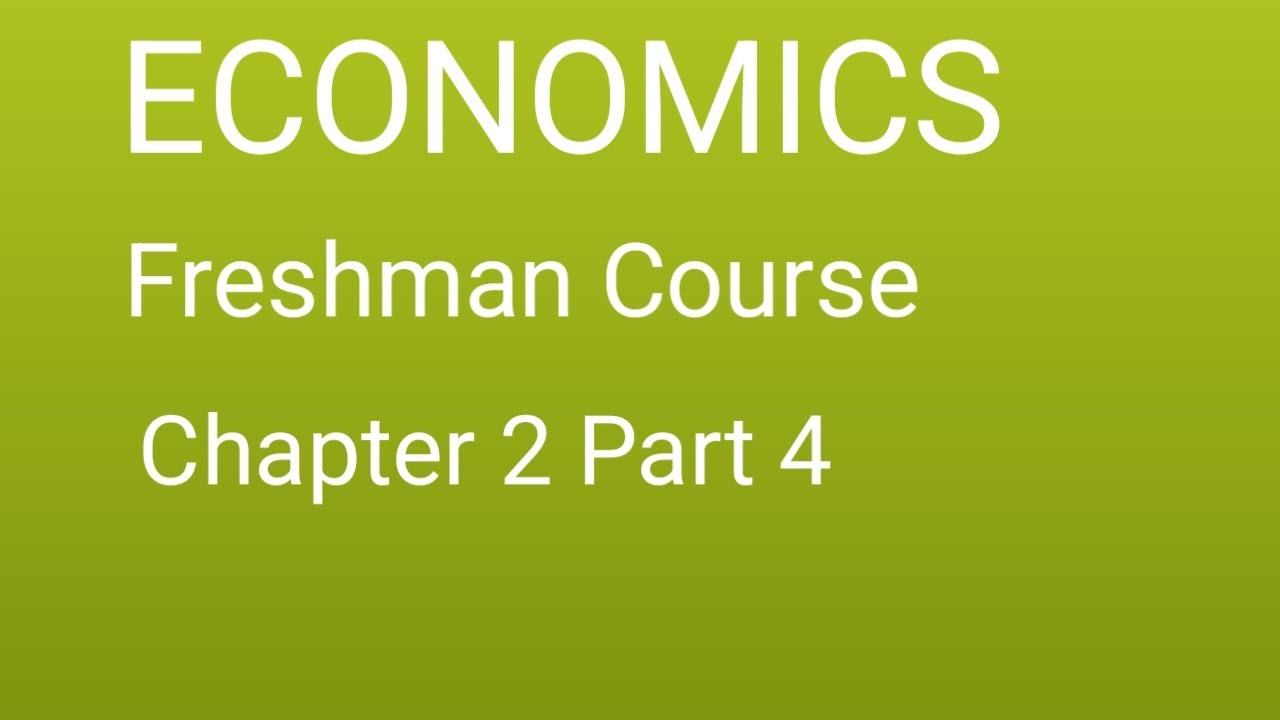 Economics Chapter 2 Part 4 : freshman Course / #ethiopianeducation / #bilal tutorial tube