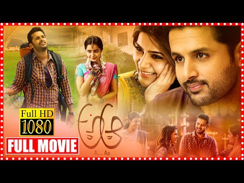 A Aa Telugu Full Length HD Movie | Nithiin | Samantha | Anupama | Trivikram | Cine Square