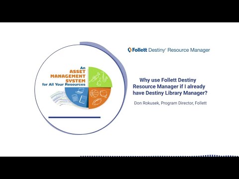 Why choose Follett Destiny Resource Manager as Your School Asset Manager?