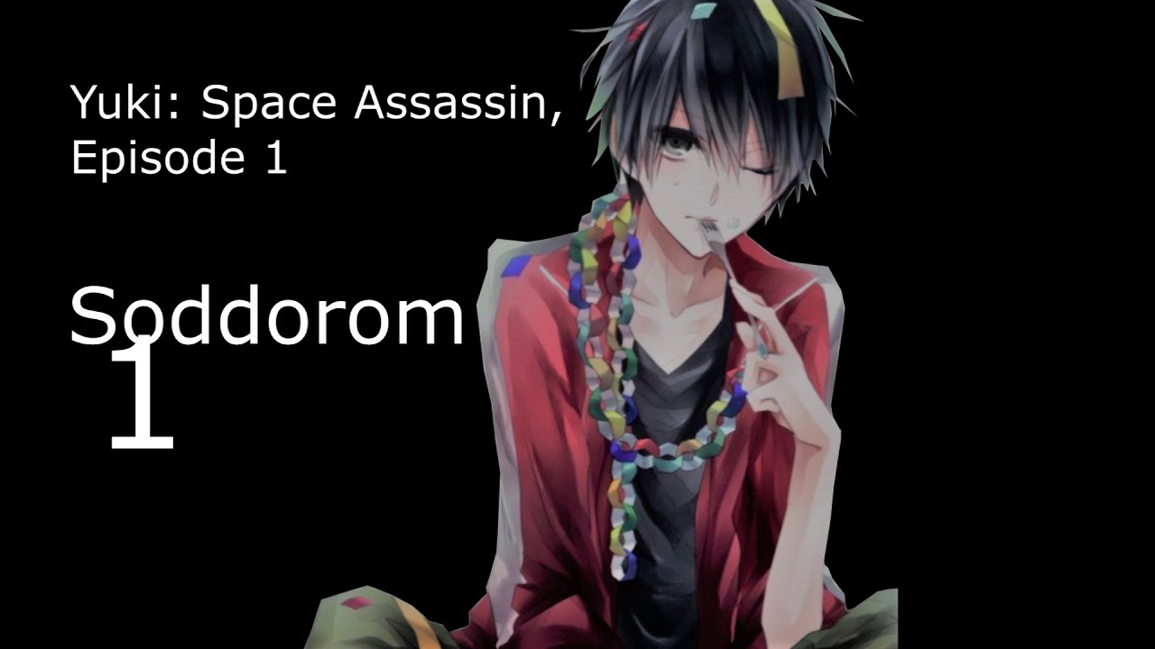 Yuki: Space Assassin, Episode 1 (NSFW) (Soddorom Audition)