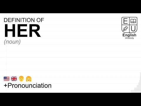 HER meaning, definition & pronunciation | What is HER? | How to say HER