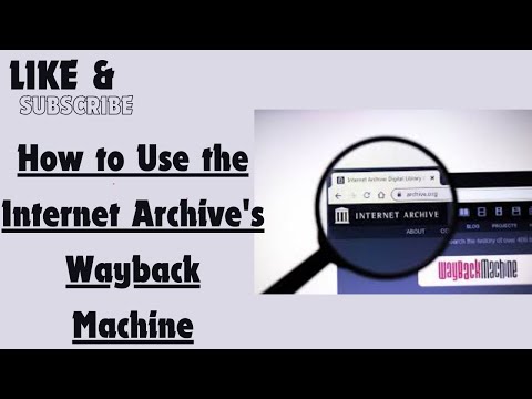 How to Use the Internet Archive's Wayback Machine