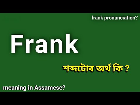 Frank meaning || Frank pronunciation …