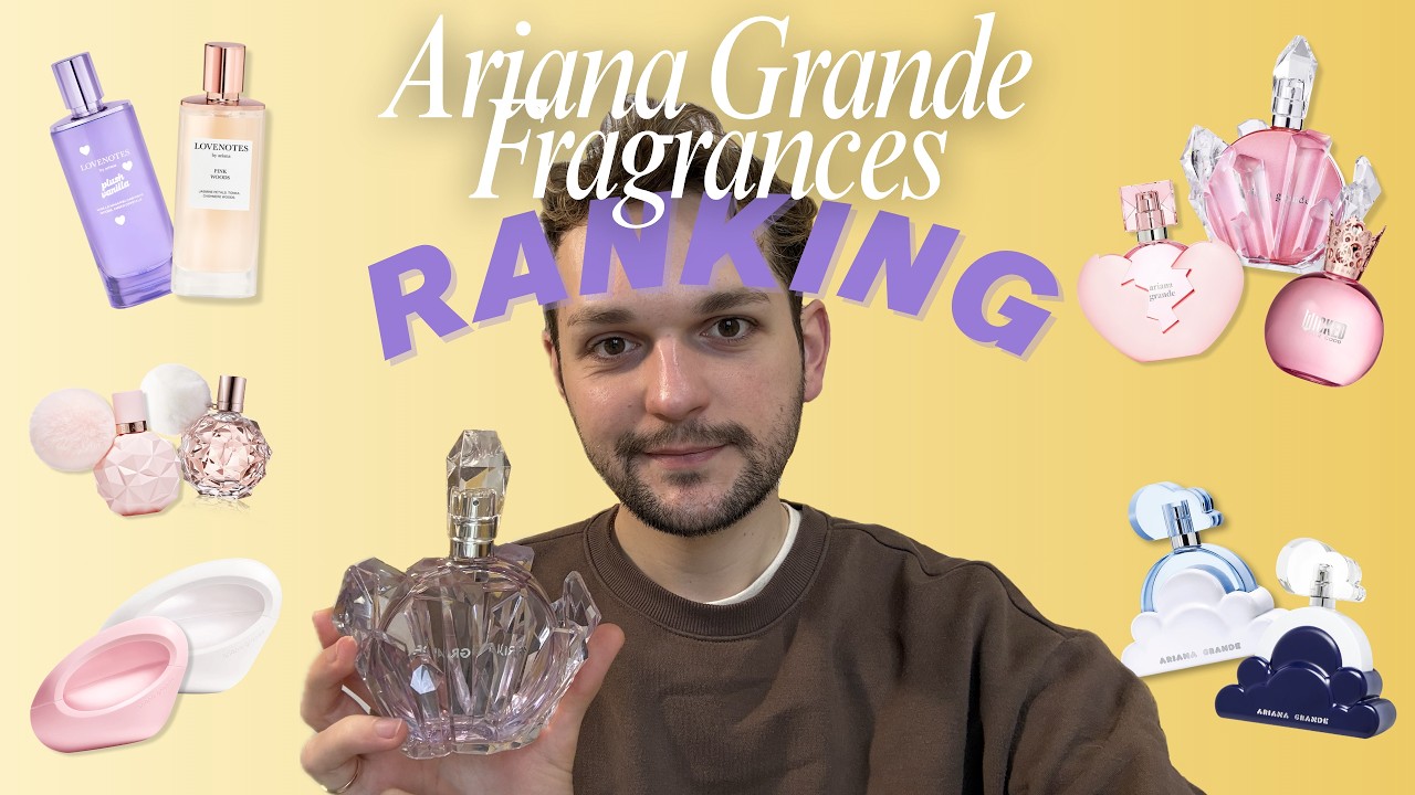 RANKING ALL ARIANA GRANDE FRAGRANCES! 2026