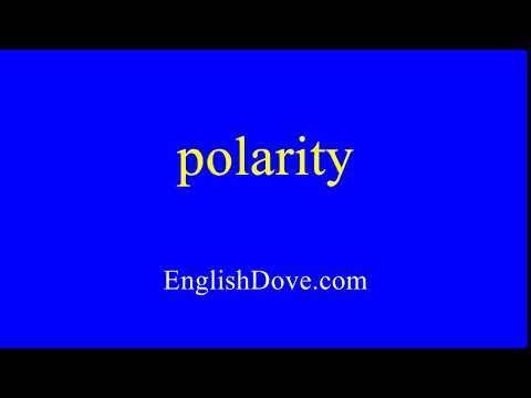 How to pronounce polarity in American English.