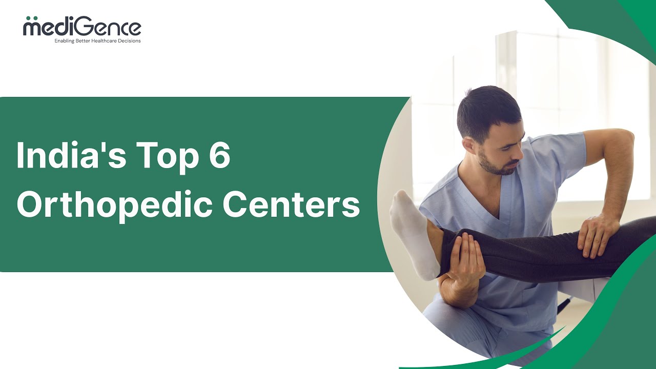 India’s Top Orthopedic Hospitals | Complete Patient Guide