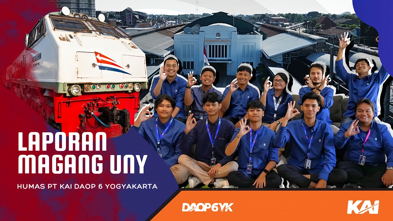 Laporan Magang UNY - Pembelajar Luar Kampus (PLK) di Humas PT KAI Daop 6 Yogyakarta