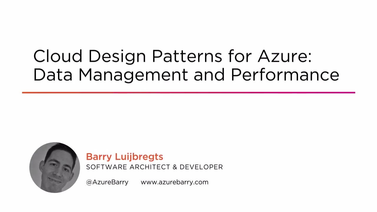 Course Preview: Cloud Design Patterns for Azure: Data Management and Performance