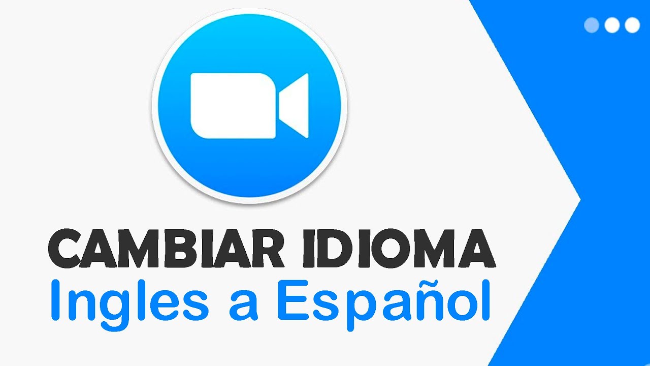 How to Change Zoom Language from English to Spanish