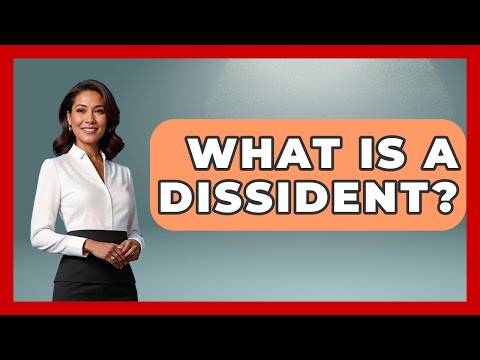 What Is A Dissident? - History of Communism