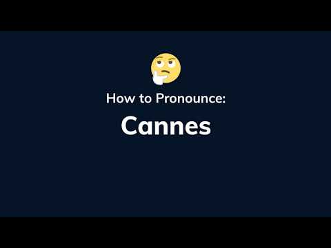 How to Pronounce Cannes | Learn English Pronunciation