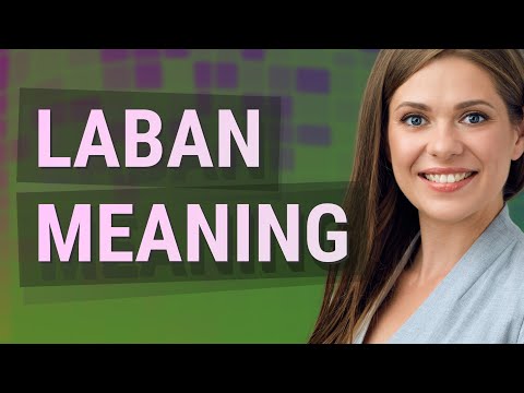 Laban | meaning of Laban