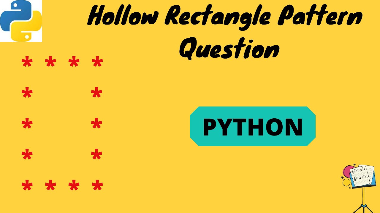 Hollow Rectangle Pattern Question Python | Animated