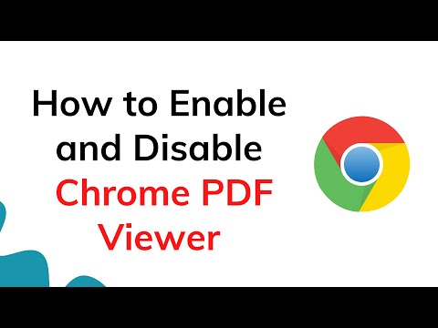 How to Enable and Disable the Chrome PDF Viewer