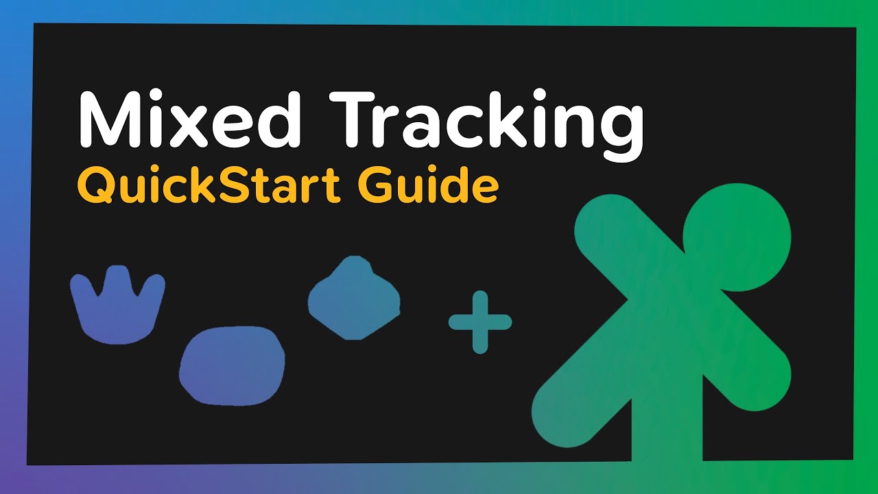 Mixed Tracking QuickStart | Standable v3.0