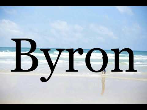 How To Pronounce Byron🌈🌈🌈🌈🌈🌈Pronunciation Of Byron