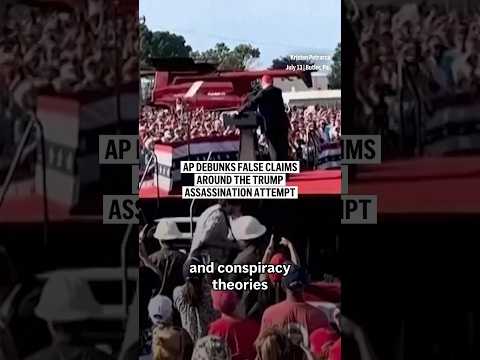 Fact checking false claims around the Trump assassination attempt