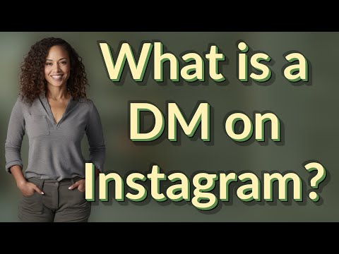 What is a DM on Instagram?