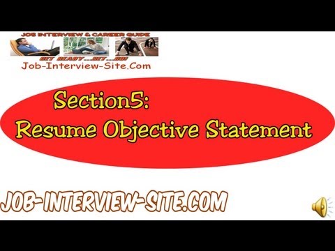 Resume Objectives: Resume Objective Statements Explained