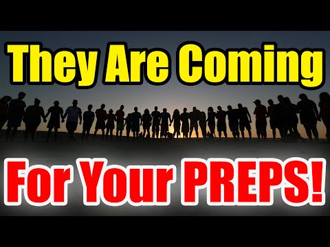 Get Ready! They Are Coming For ALL Your Preps! Do This Now! - Goshen ...