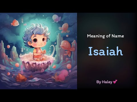 Meaning of boy name: Isaiah - Name History, Origin and Popularity