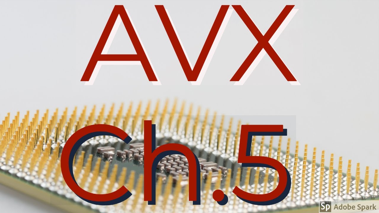 Intel Instructions 59 Advanced Vector Extensions AVX