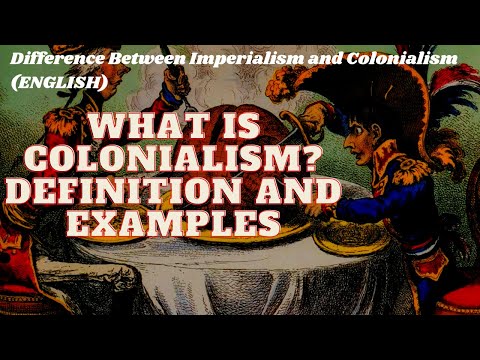 (English) What Is Colonialism? Definition and Examples | Imperialism | Colonialism |History #youtube