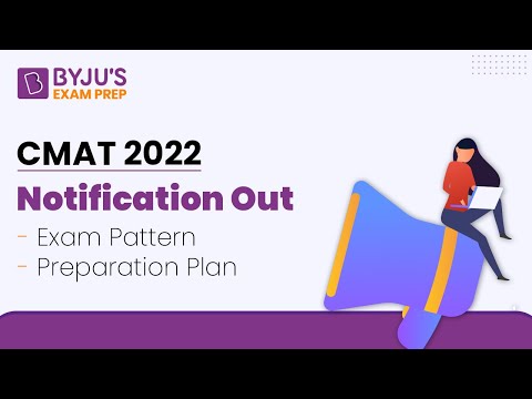 CMAT 2022 Notification Out - Know all about CMAT Exam Pattern & CMAT Registration 2022 | BYJU'S MBA