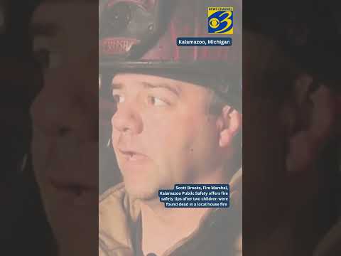 Fire safety tips post-house fire in Michigan that claimed lives of two children