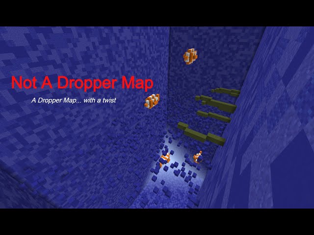 Not A Dropper Map Minecraft Map