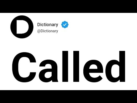 Called Meaning In English