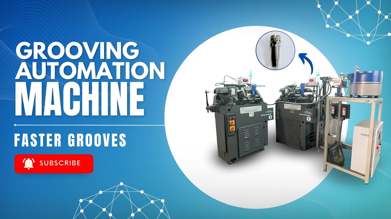 GROOVING AUTOMATION MACHINE | INFINITY TECHNOLOGY | SPM |AUTOMATION & ROBOTICS INDUSTRY