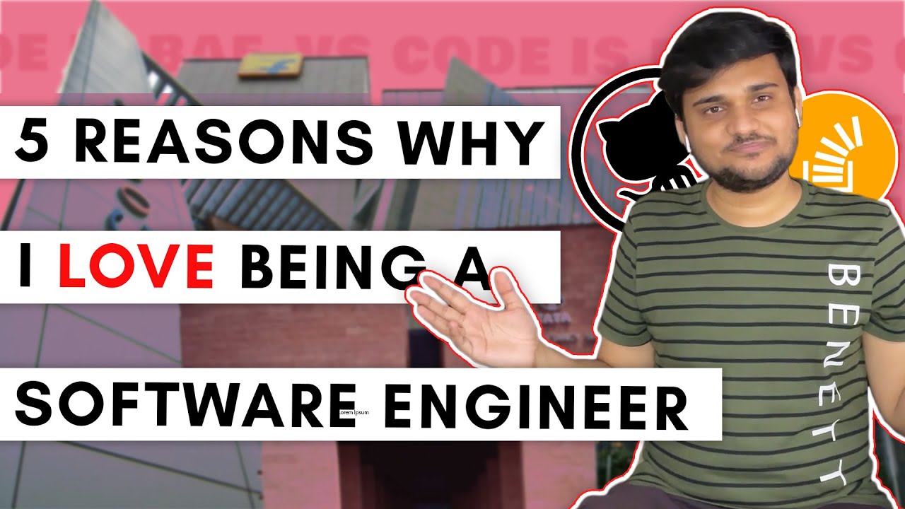 Why I Love Being A Software Engineer ? 🤔 | Learnings of @Google and Ex-@LinkedIn Engineer