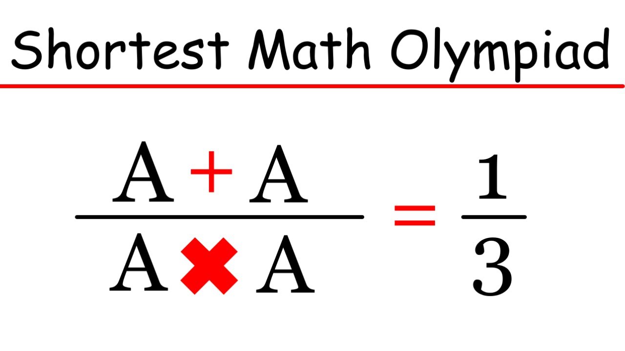 Math Olympiad: The Shortest Problem Yet!
