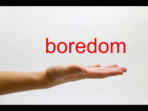 How to Pronounce boredom - American English