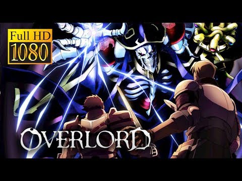 Overlord segunda temporada - capitulo 1 sub Español FULL HD