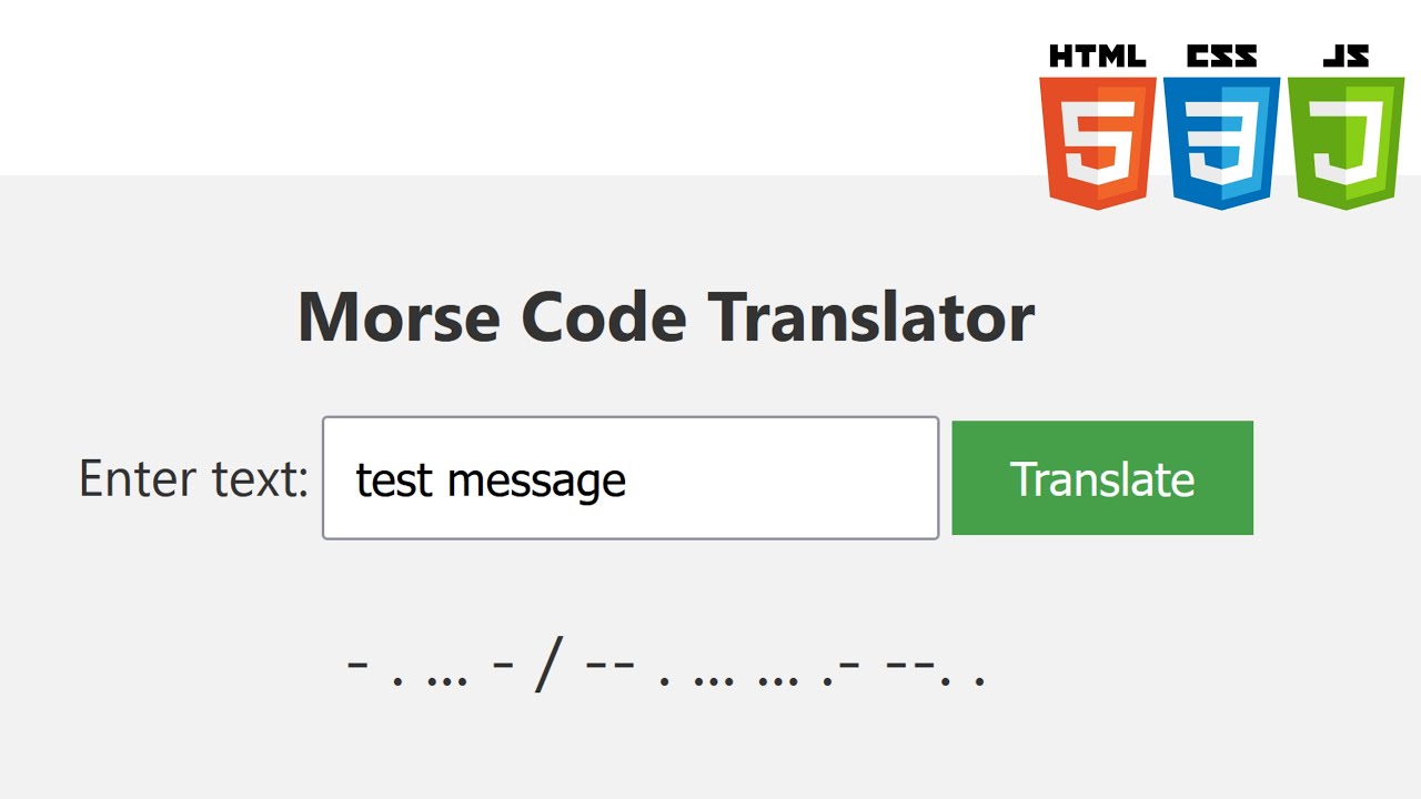Morse Code Translator using  HTML, CSS and JavaScript.