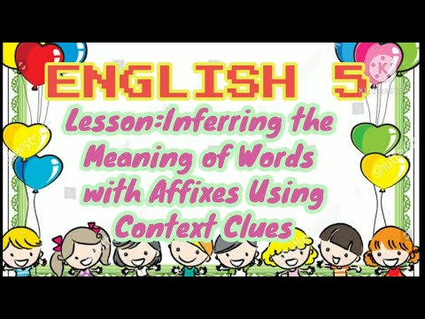 English 5:Inferring the Meaning of Words with Affixes Using Context Clues|Sofie's Thing