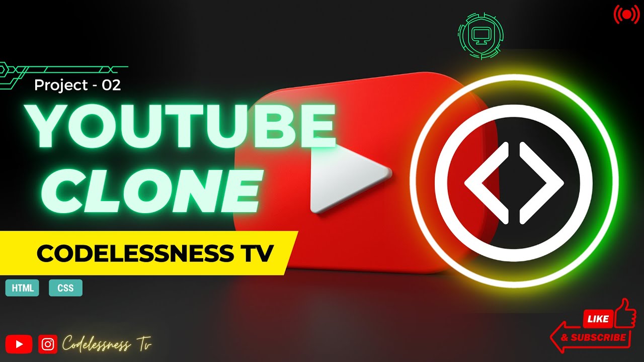 Youtube Clone || HTML, CSS || Frontend Development || Codelessness Tv