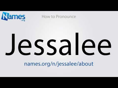How to Pronounce Jessalee