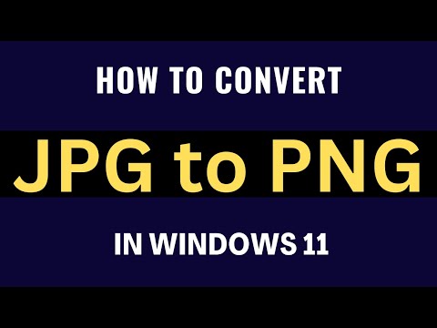 How to Convert JPG to PNG Windows 11 | Change jpg to png Without Software and Offline