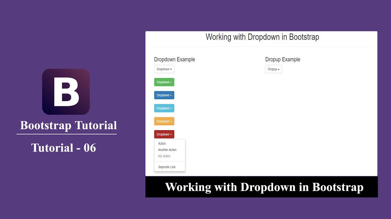Bootstrap tutorial 6 - How to use dropdown and dropup in bootstrap?