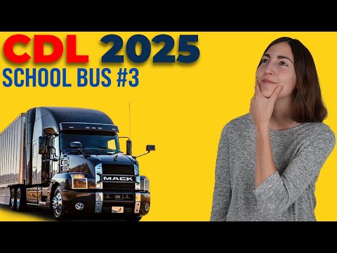 CDL School Bus Test 3 2025 (60 Questions with Explained Answers)