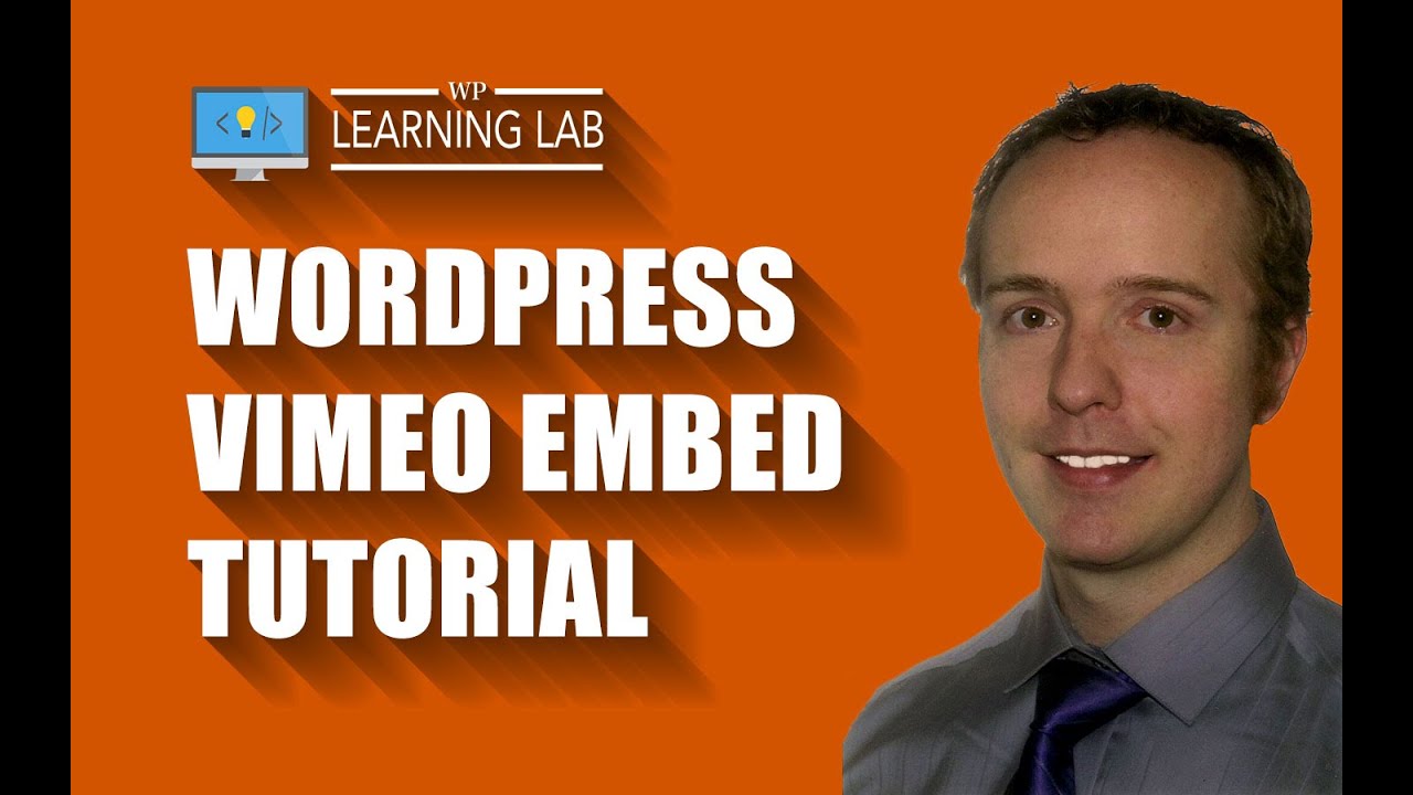 WordPress Vimeo Embed Tutorial | WP Learning Lab