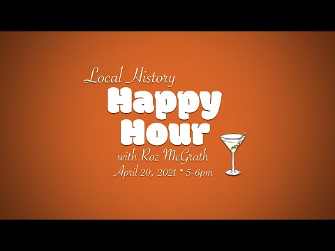 Local History Happy Hour: Roz McGrath "Memoir of a Feminist"