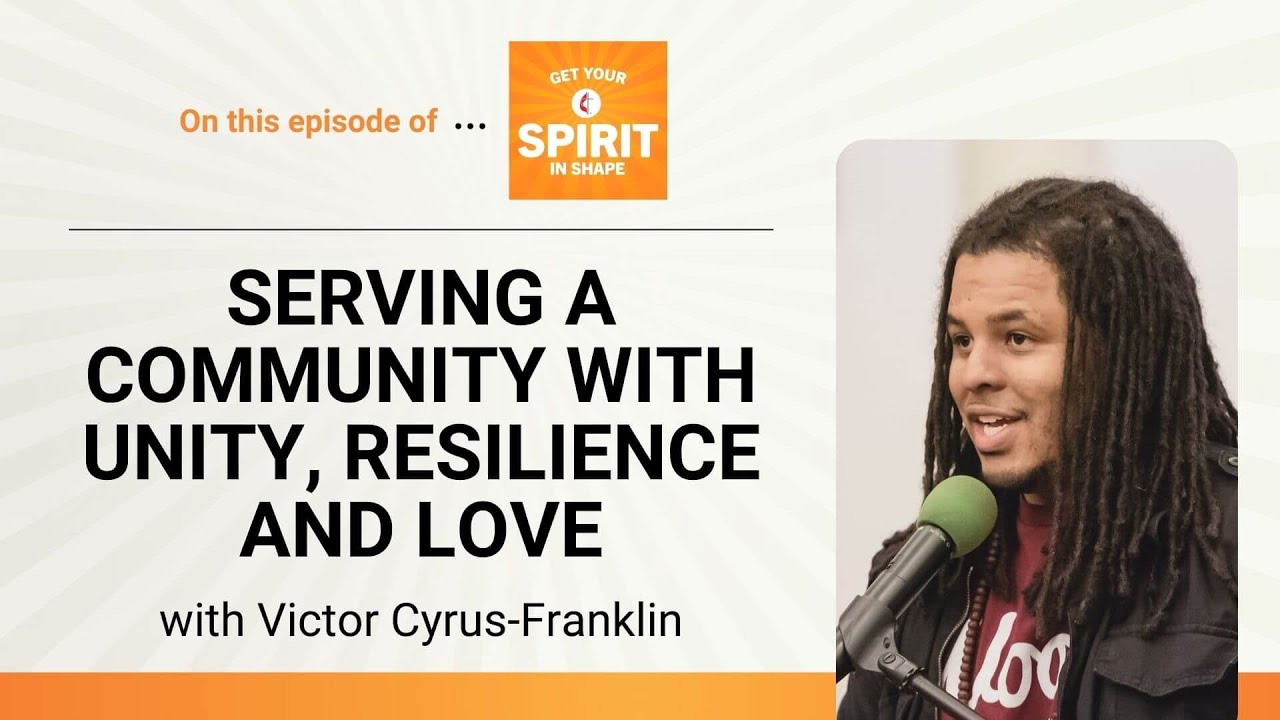Serving a community with unity, resilience and love | UMC.org