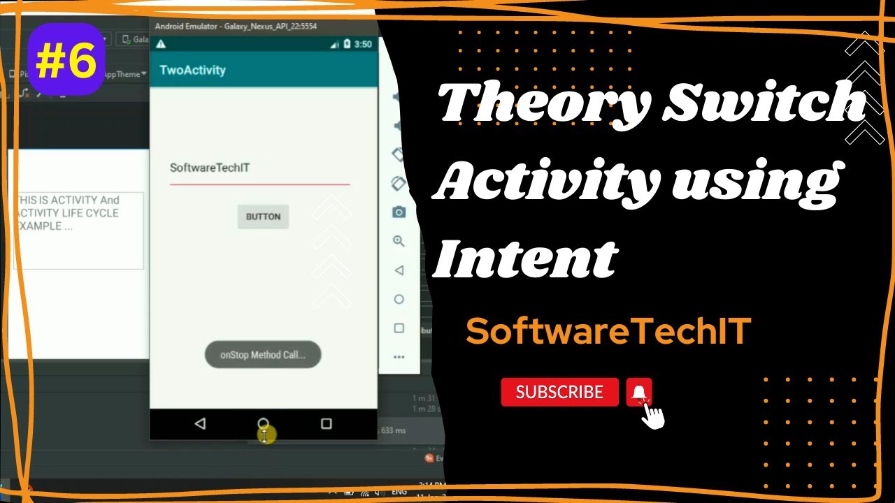 #6 Theory of Intent and Switch Activity using Intent | Android Studio Tutorial | SoftwareTechIT