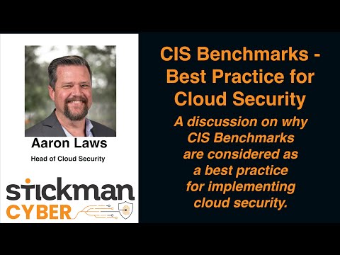 CIS Benchmarks - A Best Practice for Cloud Security